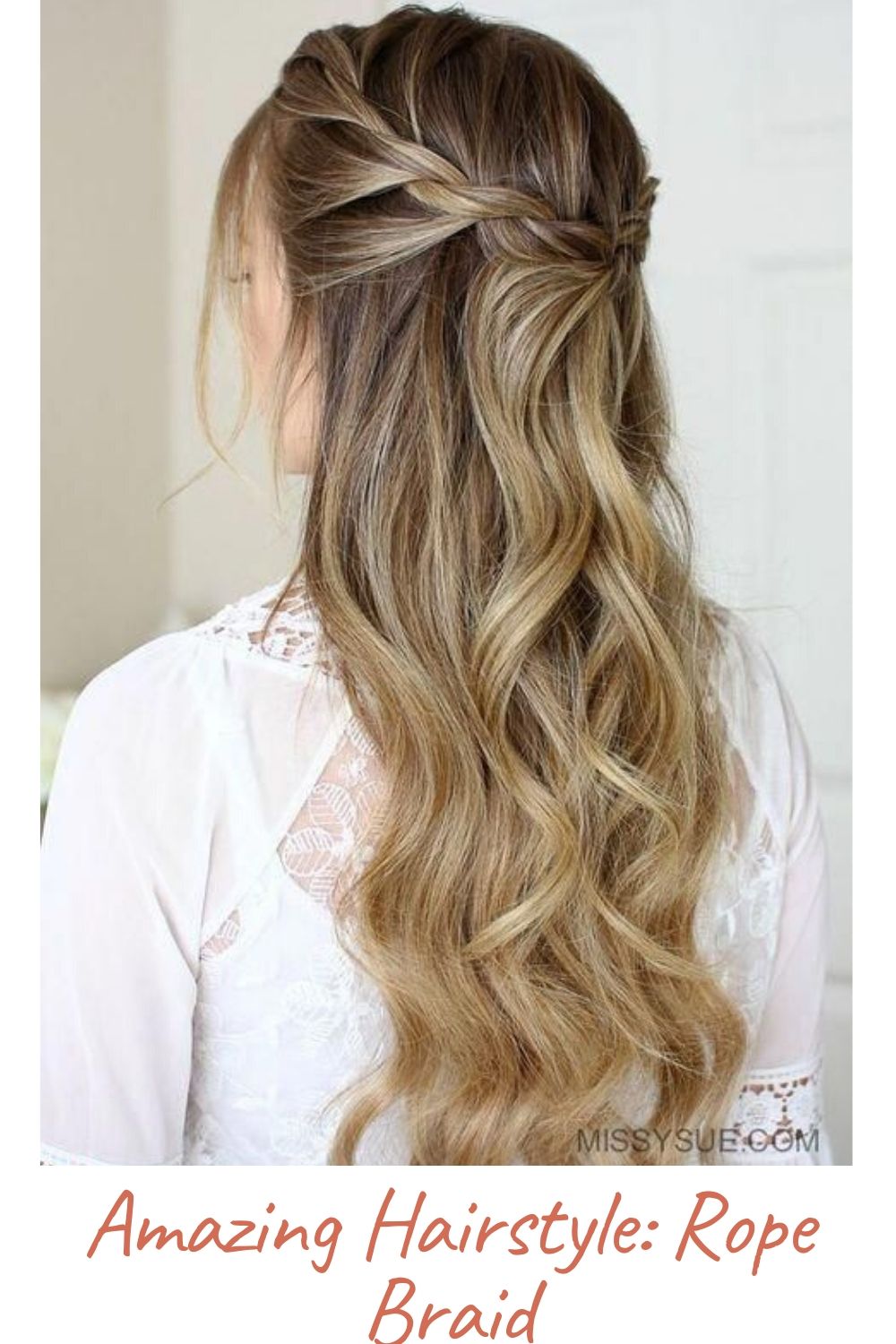 Amazing Hairstyle: Rope Braid
