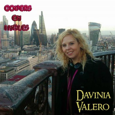 FOLK,CANTAUTORES,JOTAS Y MAS ARAGONES: DAVINIA VALERO-COVERS INGLES