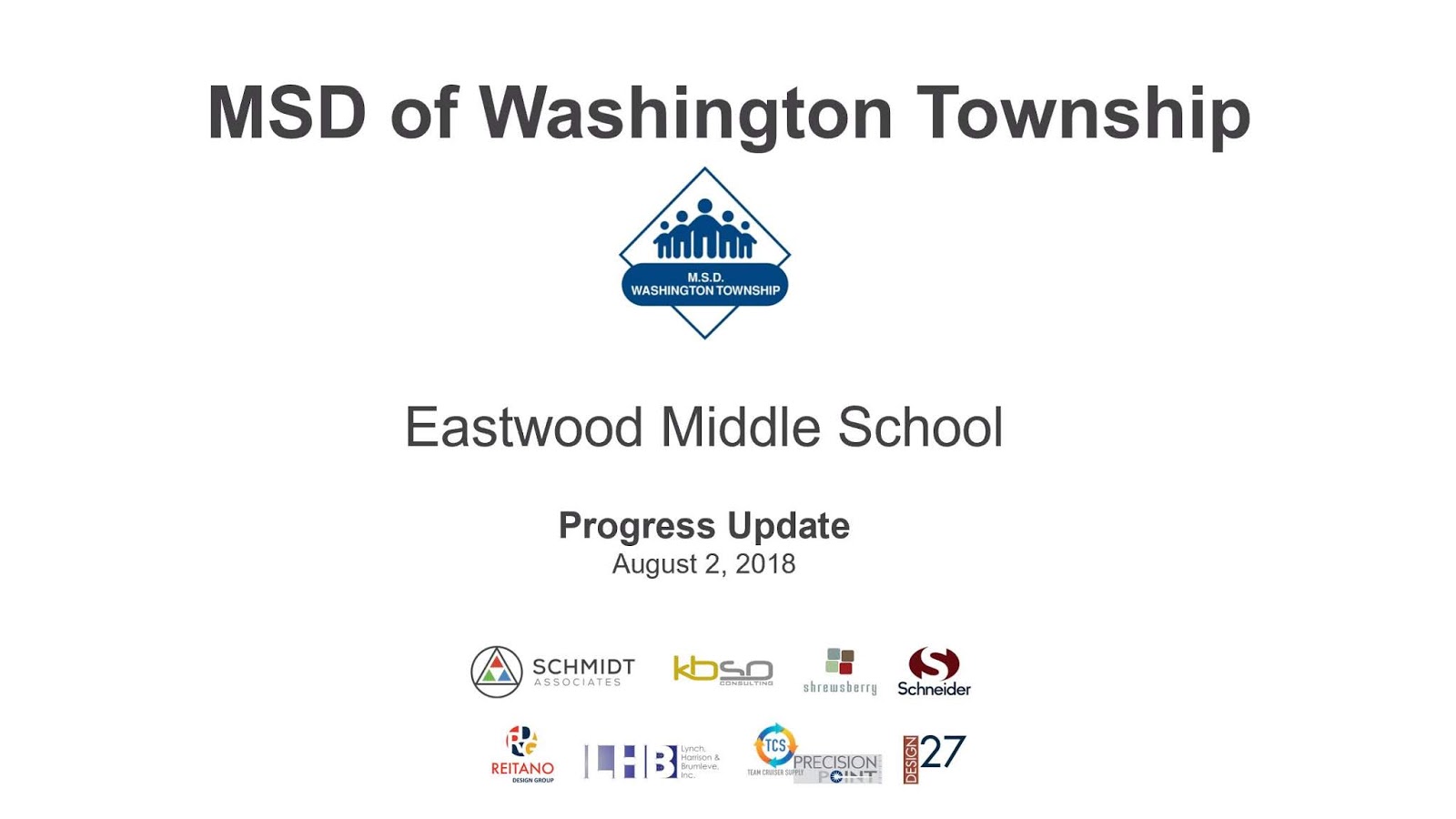 Phase IIa Progress Update - August 2018 - MSD Washington Township