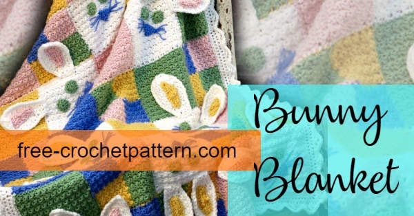 Cute Bunny Crochet Blanket / Free Pattern - Free Crochet Patterns
