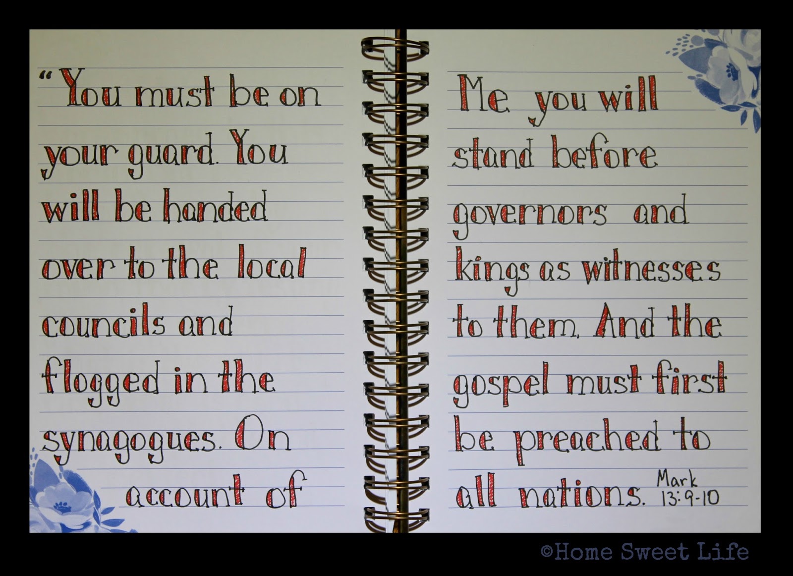 Home Sweet Life: Mark 13:9-10