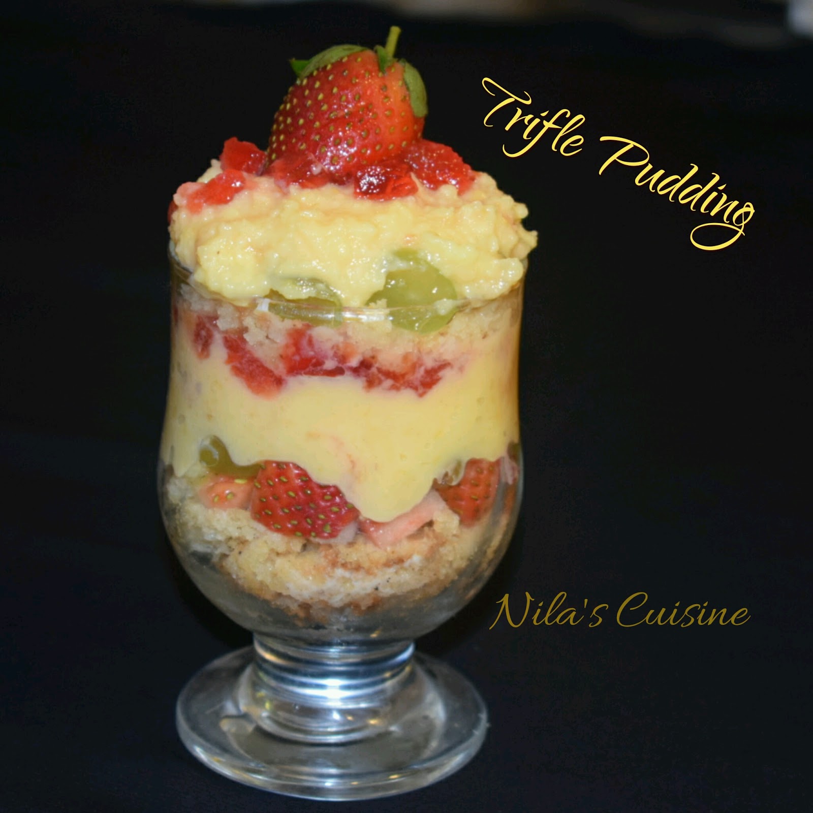 Nila's Cuisine: Fruit Custard Trifle