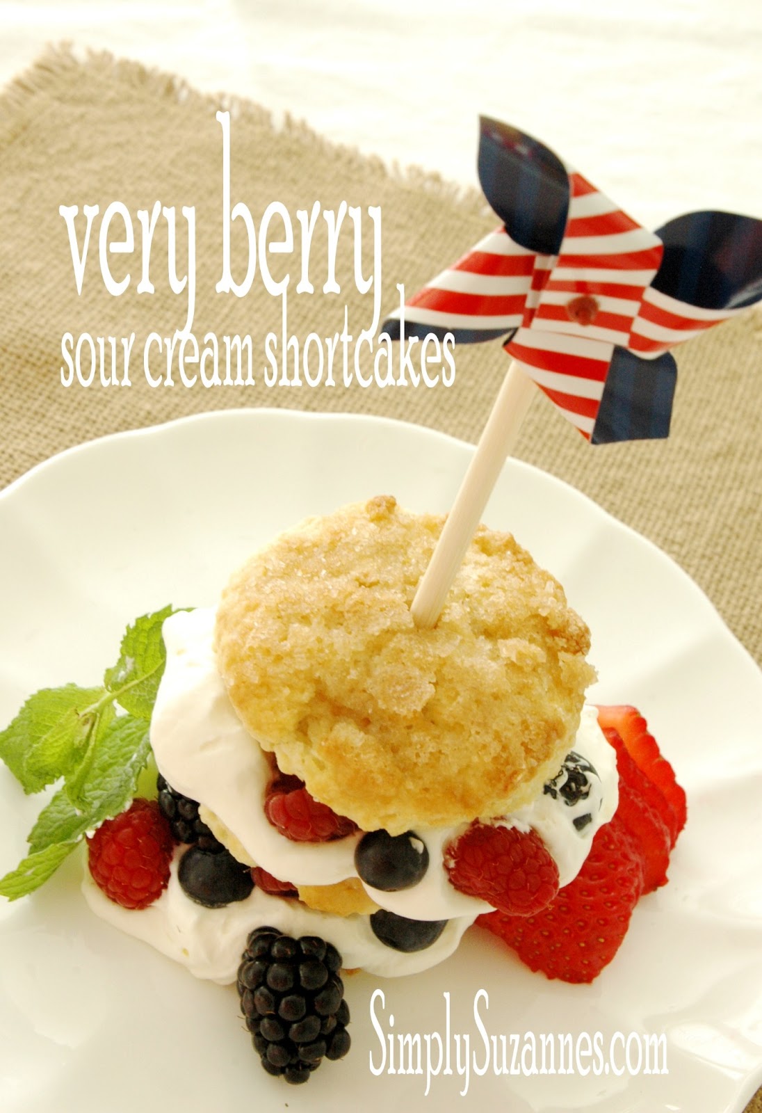 Simply Suzanne's AT HOME: very berry sour cream shortcakes