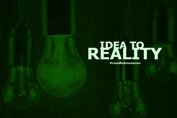 CREAD HUB RESOURCES: IDEA TO REALITY