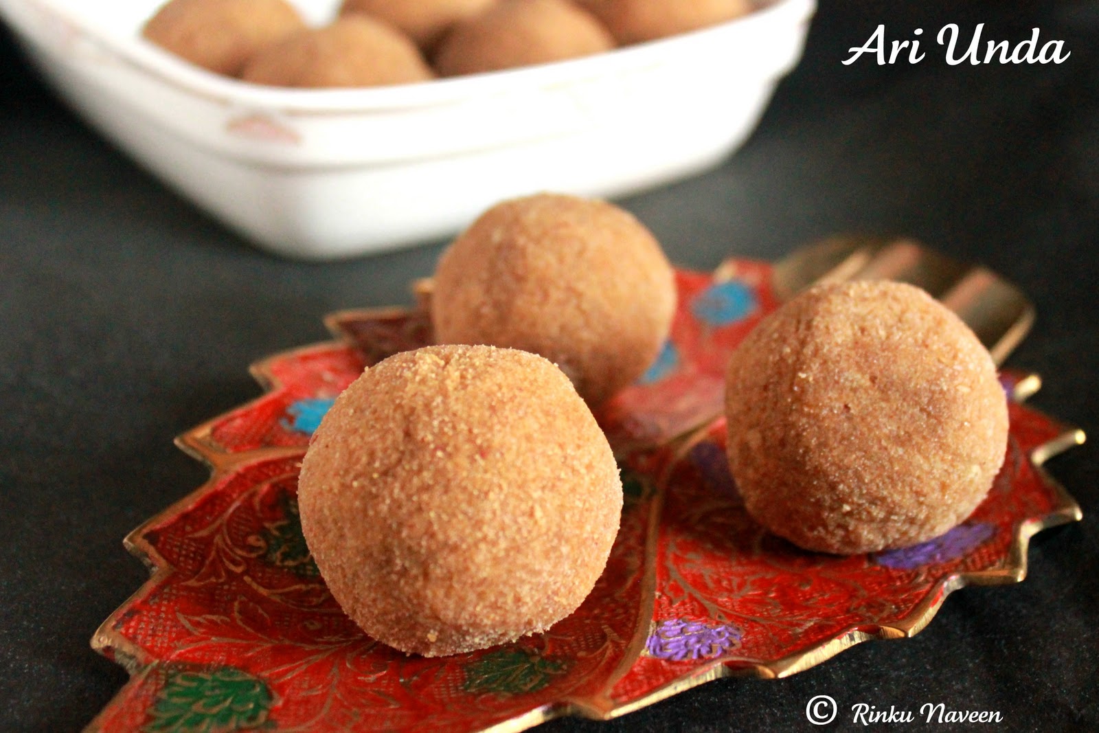 My Food Treats: Ari Unda / Kerala Rice Ladoos