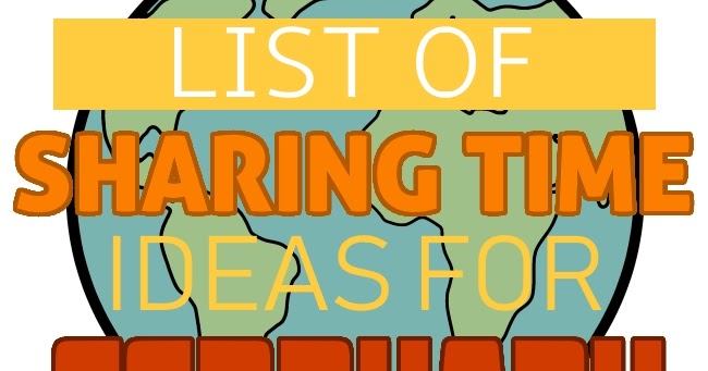 Life's Journey To Perfection: Ultimate List of Primary Sharing Time ...