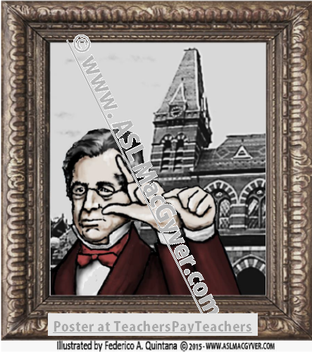 ASL MacGyver's Blog: Thomas Gallaudet Name Sign