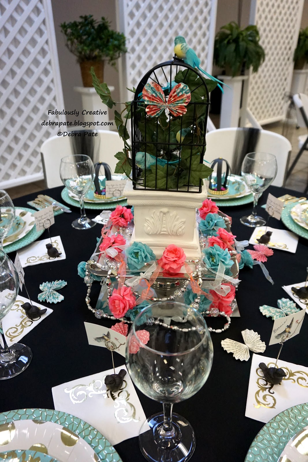 Fabulously Creative: BIRD CAGE THEMED PARTY Table #1