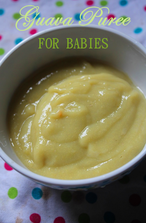 Guava Puree for Babies - Recipe collection