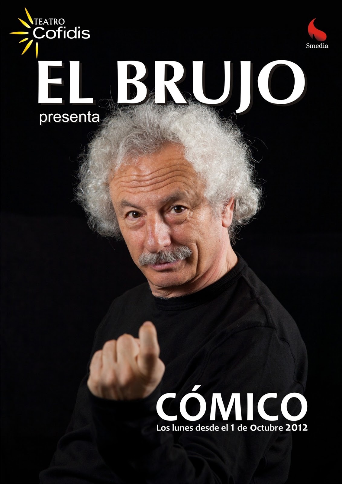 nosolometro: El brujo Vuelve con cómico al Teatro Cofidis