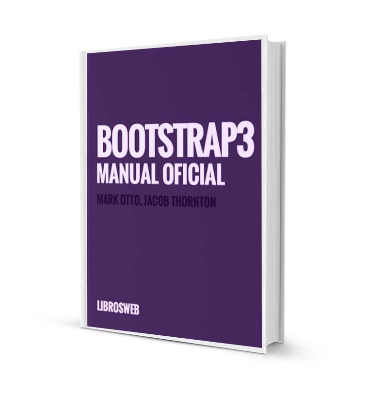 Bootstrap 3, el manual oficial | Friki Bloggeo