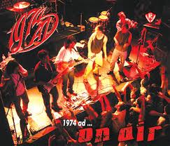 Music Is Life: 1974 AD ; The Legendary Band