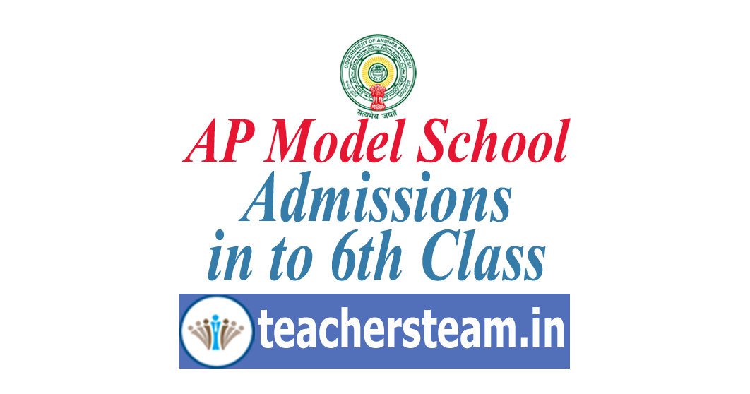 AP Model Schools 6th Class Admission Notification ~ TS Teachers Transfers