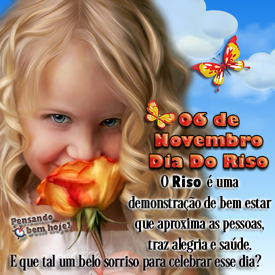 Pensando bem hoje?: O Riso é uma demonstração de bem estar que...