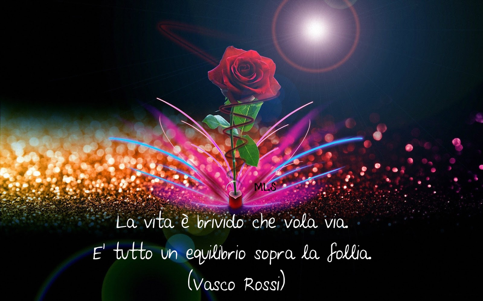 Frasi Importanti: La vita è un brivido che vola via...FRASI DI VITA