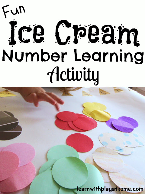 Learn with Play at Home: Ice Cream Number Learning Activity