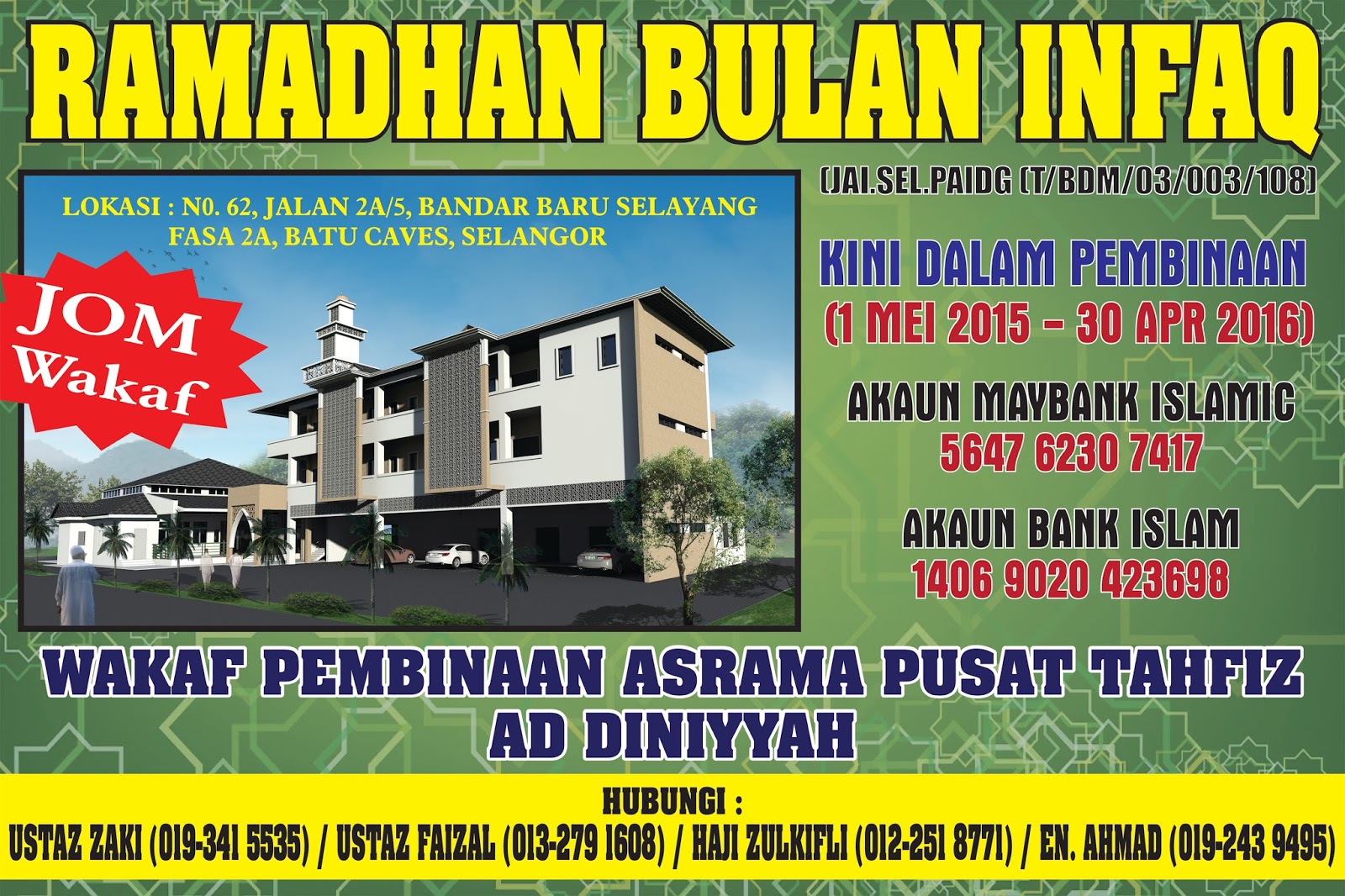 Jom! Infaq untuk Pembinaan Asrama Pusat Tahfiz kami. Ramadhan Bulan ...