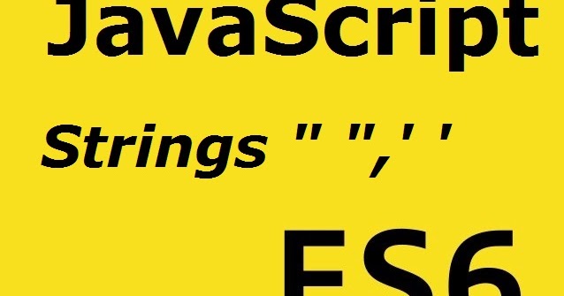 JS ES6 Strings.|Простые советы.
