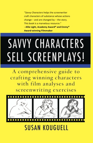 READ AN EXCERPT FROM SAVVY CHARACTERS... - Su-City Pictures East, LLC