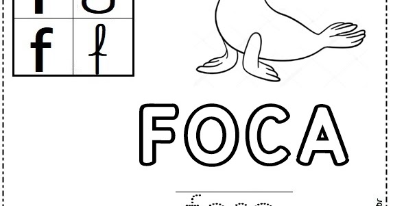 Meu Cantinho Preferido: F - foca