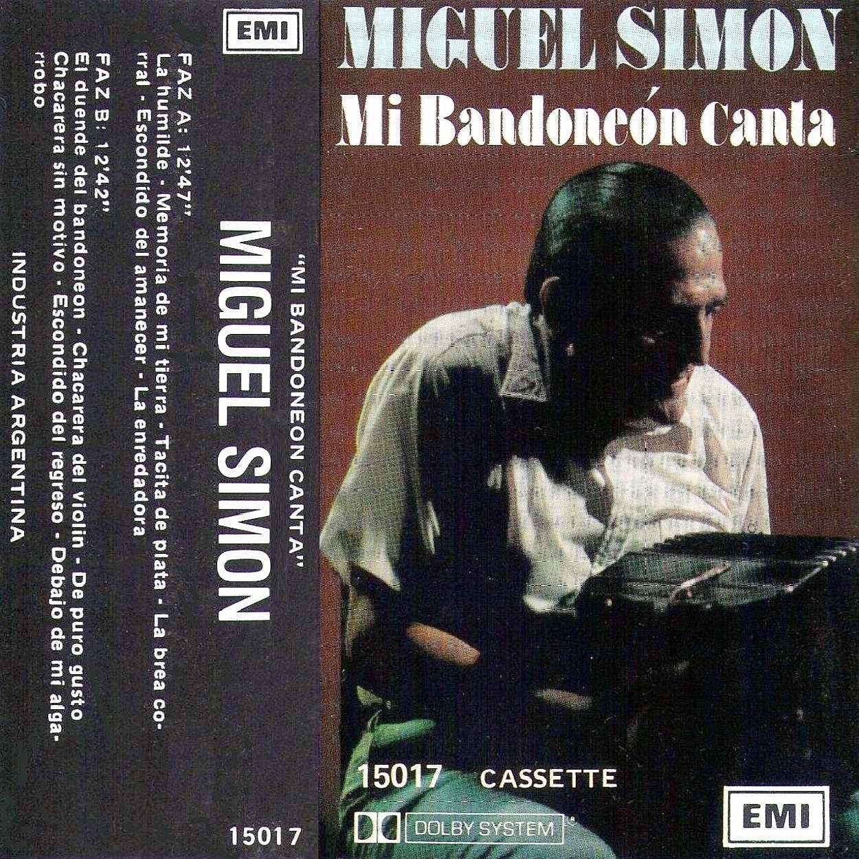 Folklore del NOA: MIGUEL SIMÓN - MI BANDONEÓN CANTA - EMI-ODEÓN S.A.I.C. MUSICASSETTE (MC) Nº ...