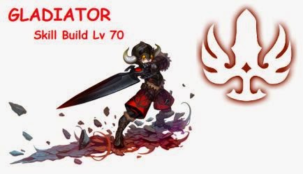 GLADIATOR SKILL BUILD LEVEL 70 (PVE) | Dragon Nest Indonesia