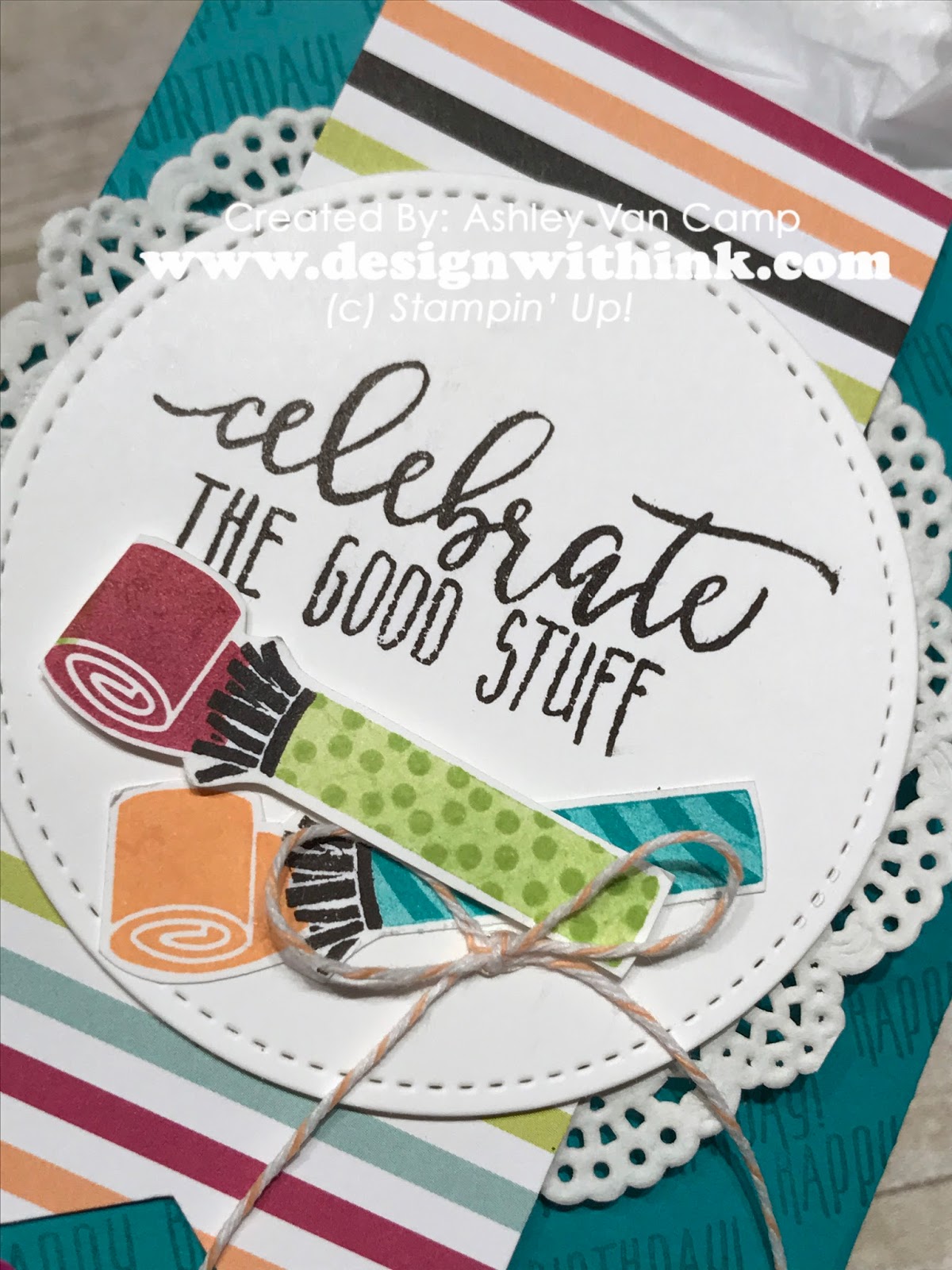 Design With Ink: Celebrate the Good Stuff...with a Fun Gift Bag!