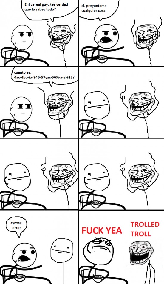 Trolled Troll by Cereal Guy | La mansion de los Memes... problem?