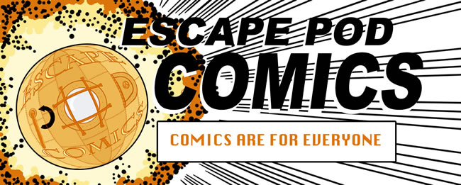 A MOMENT OF CEREBUS: My Visit To Escape Pod Comics