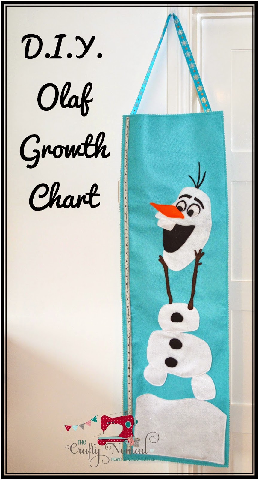 The Crafty Nomad: D.I.Y Olaf Growth Chart Tutorial