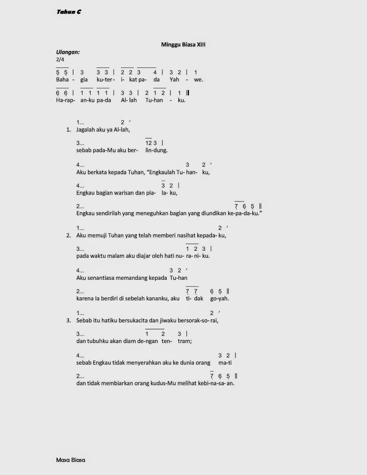 MAZMUR TANGGAPAN DAN LAGU-LAGU MISA: MINGGU BIASA XIII