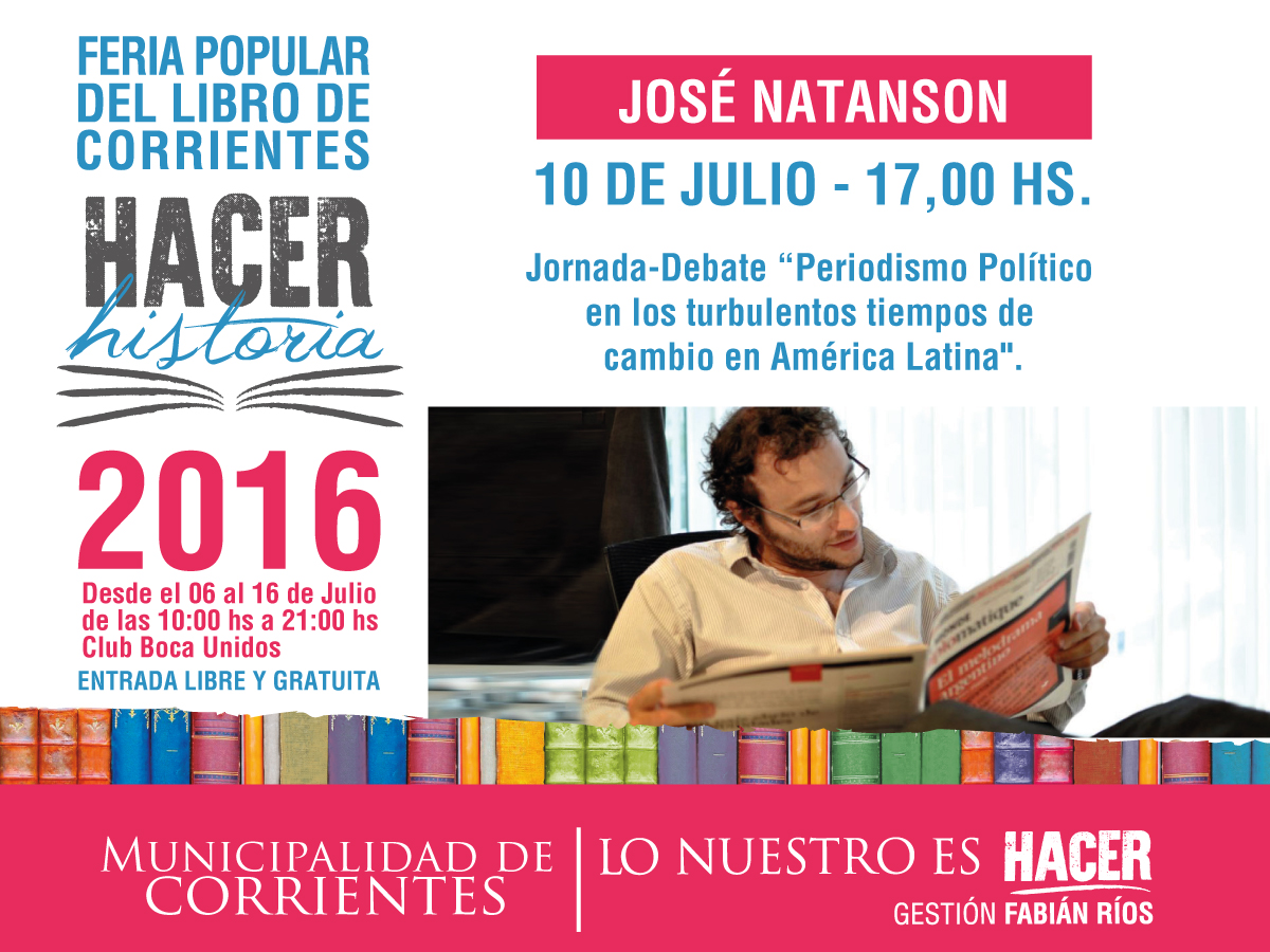 universo: José Natanson analizaró el rol del periodismo en el nuevo ...