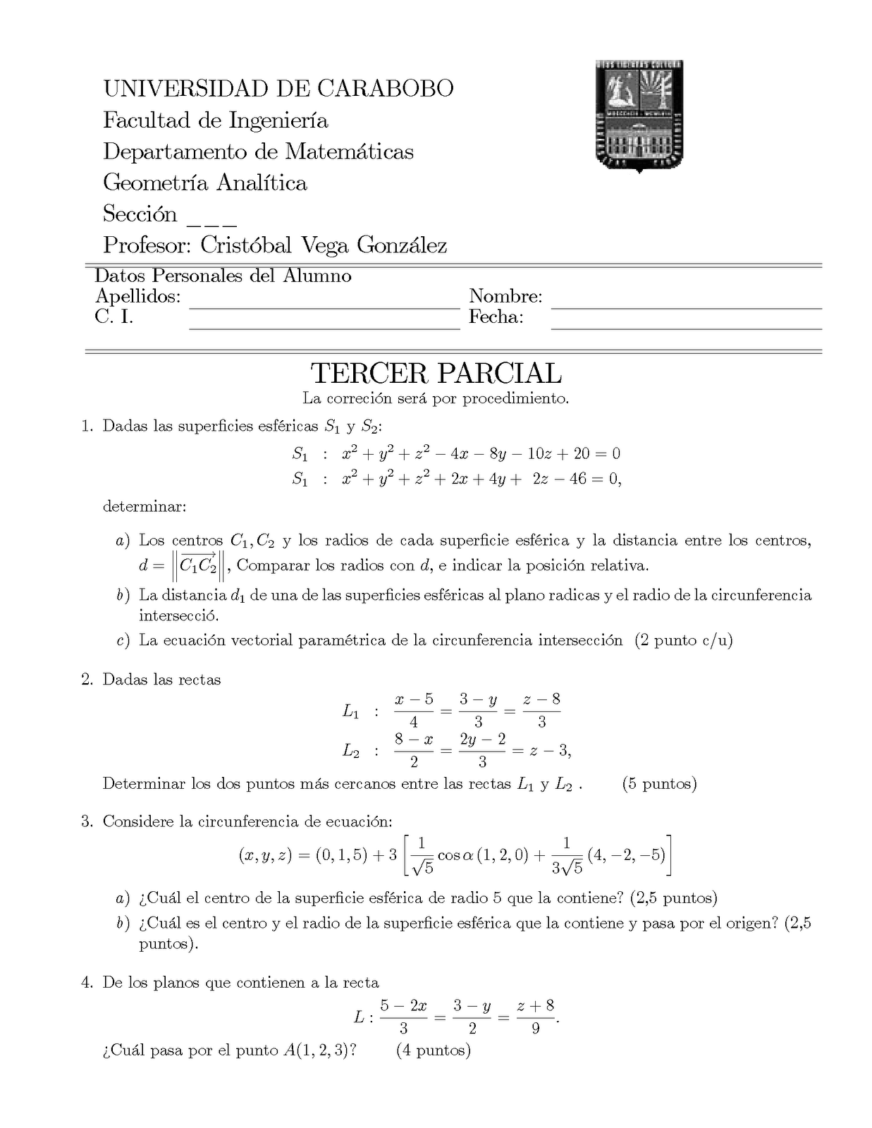 Geometría Analítica: Ejercicios del tercer parcial