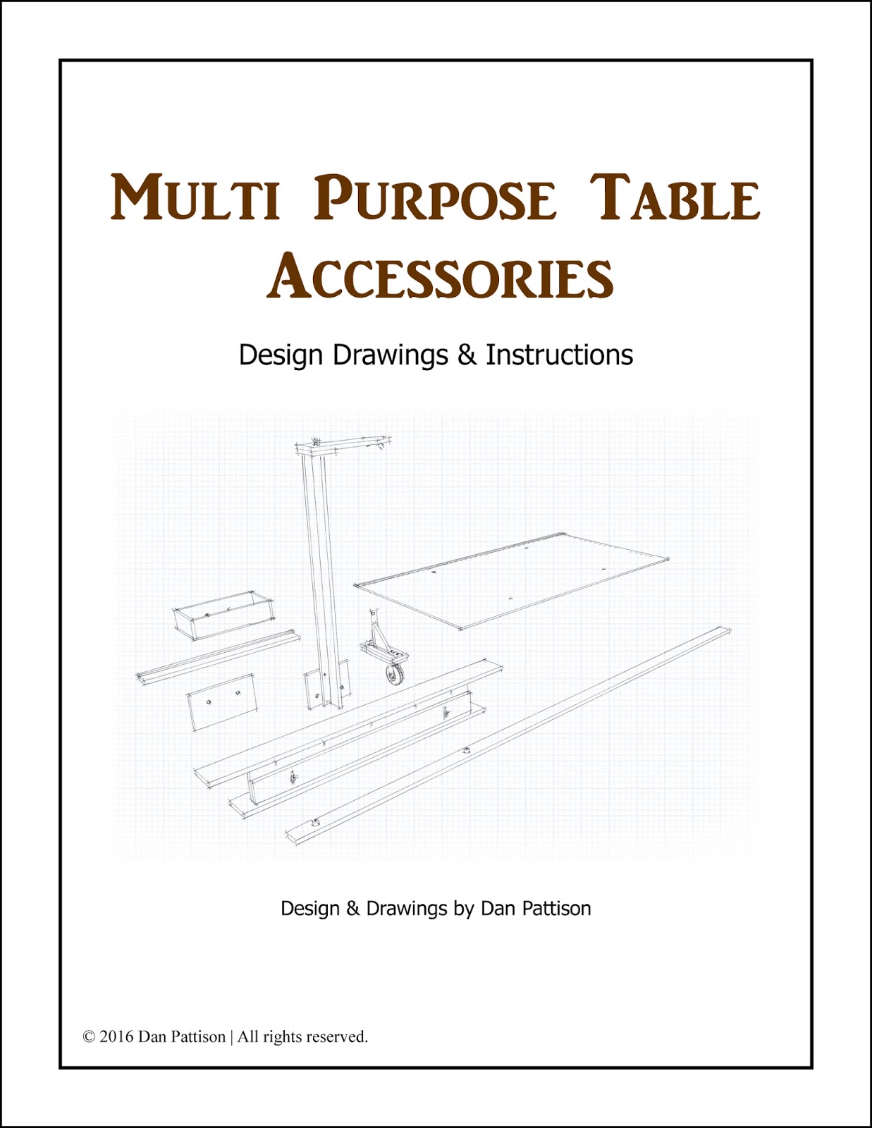 The Multi Purpose Table (MPT)