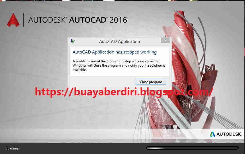 Mengatasi Error Autocad Autocad Application has Stopped working,Solved