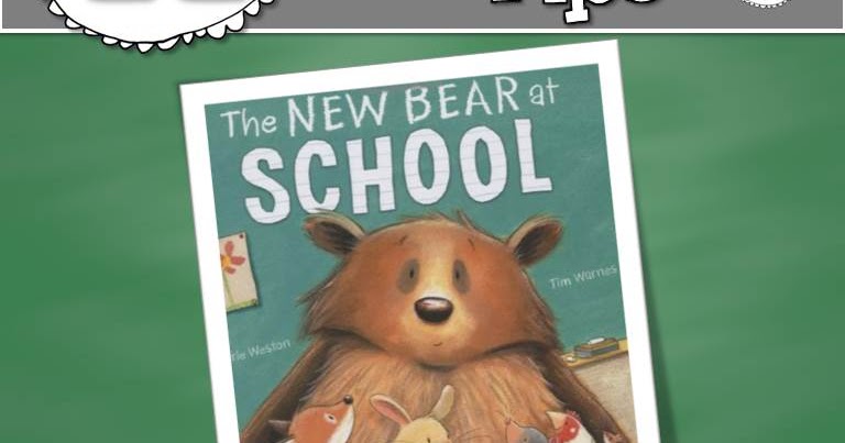 The New Bear at School by Carrie Weston - Teaching Ideas | The Picture ...