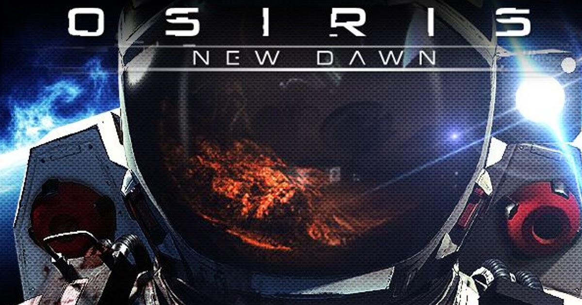 Osiris: New Dawn (PC) é extenso, complexo e completo - GameBlast
