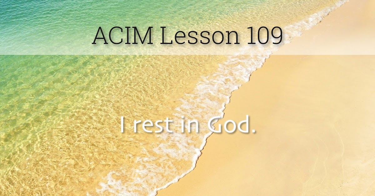Miracle Life: ACIM Workbook Lesson 109
