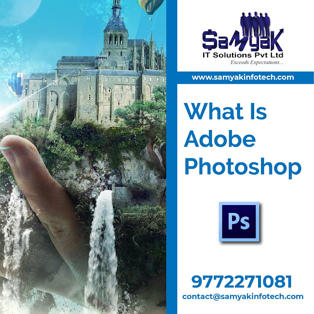 What is Adobe Photoshop?