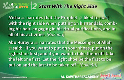 A Sunnah A Week: Sunnah 2 - Start With The Right Side