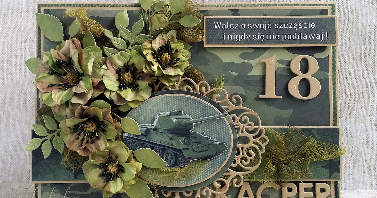 Papierowe chwile zielonejliszki: Wojskowa kartka urodzinowa :-)