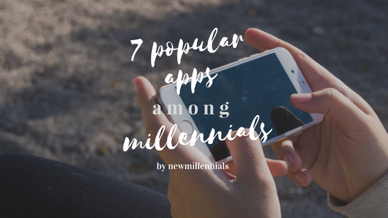 7 popular apps among millennials