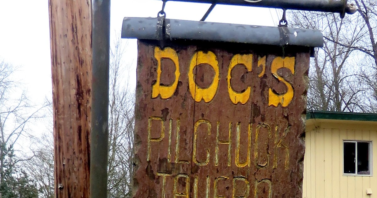 Rotgut.org Blog: #2400 - Doc's Pilchuck Tavern, Machias - 1/20/2014