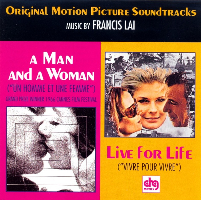Music Of My Soul: Francis Lai-1966-A Man And A Woman-1967-Live For Life ...