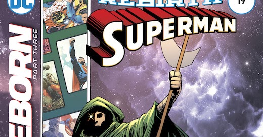 NonSensical Words: Superman #19 & Action Comics #976