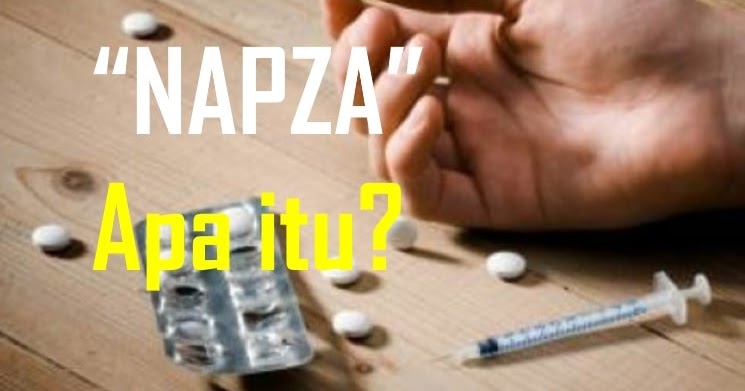 Pengertian NAPZA, Dampak, Jenis, Contoh, Penyebab & Pencegahan NAPZA