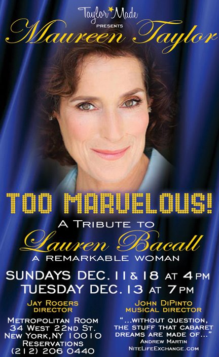 Too Marvelous! A Tribute To Maureen Taylor and other greats!