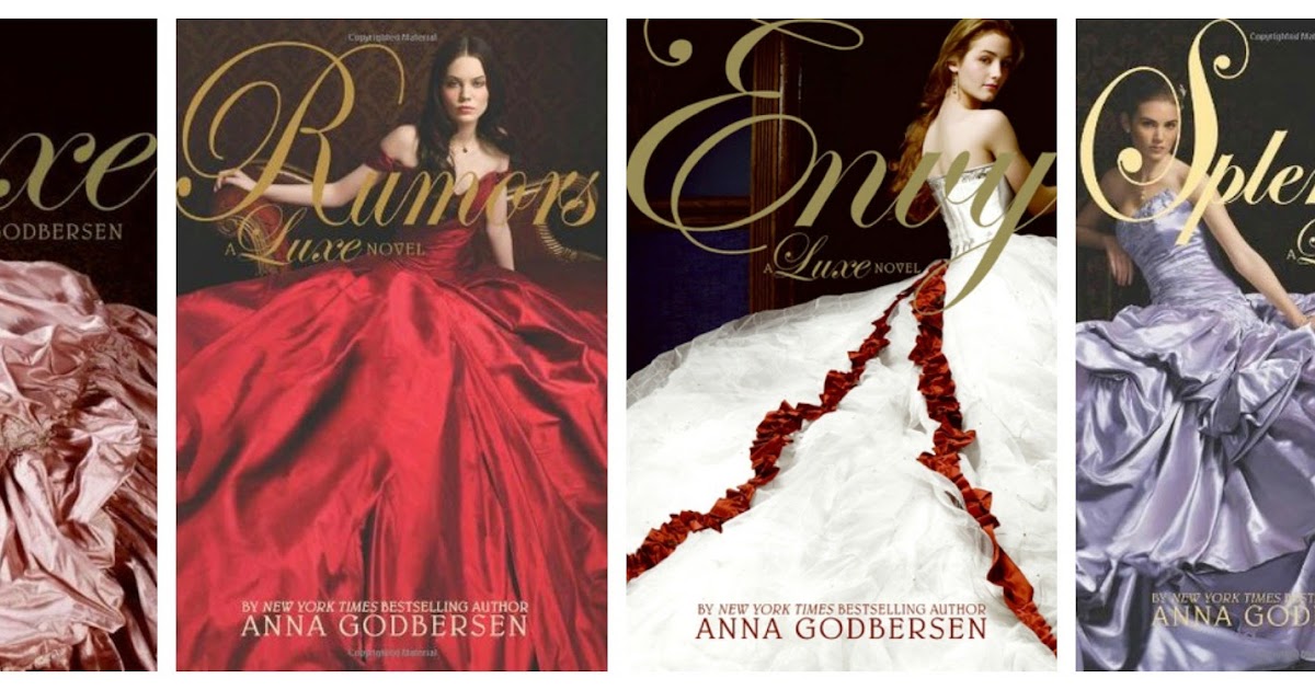 Book Review | The Luxe Series by Anna Godbersen | Literary Morning