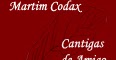 Temas Originais - A sua editora: Cantigas de Amigo - Martim Codax