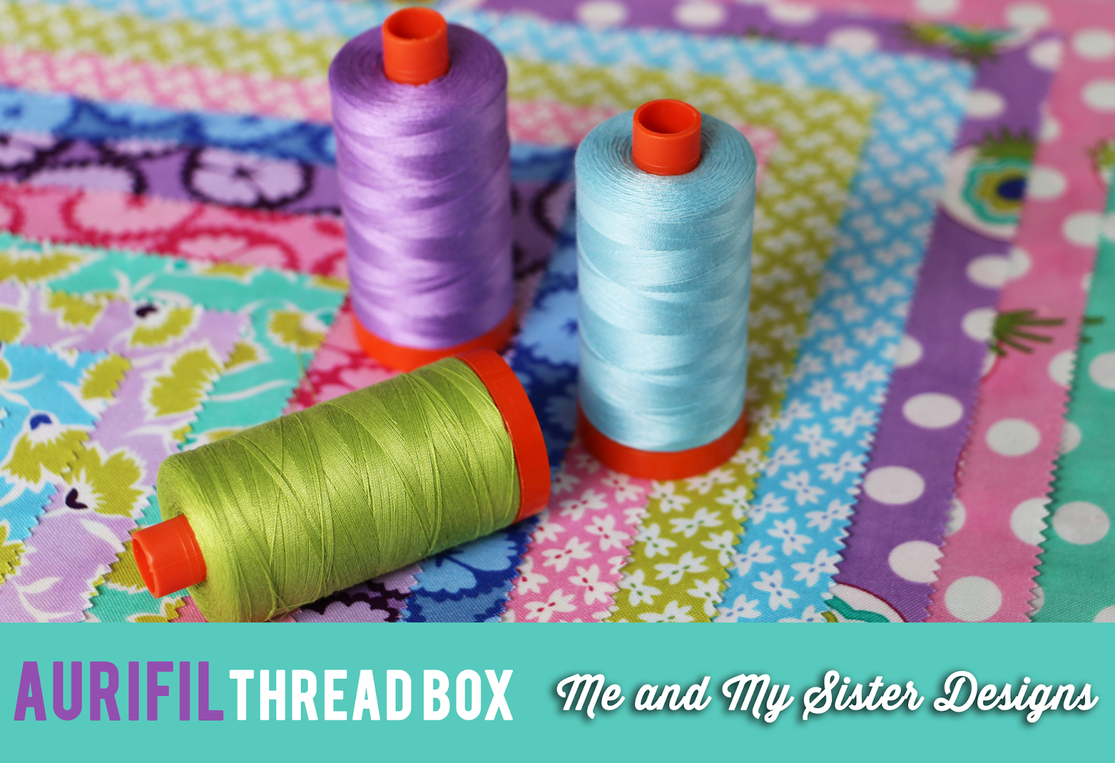 Fat Quarter Shop's Jolly Jabber: Aurifil Thread Box with Me and My ...